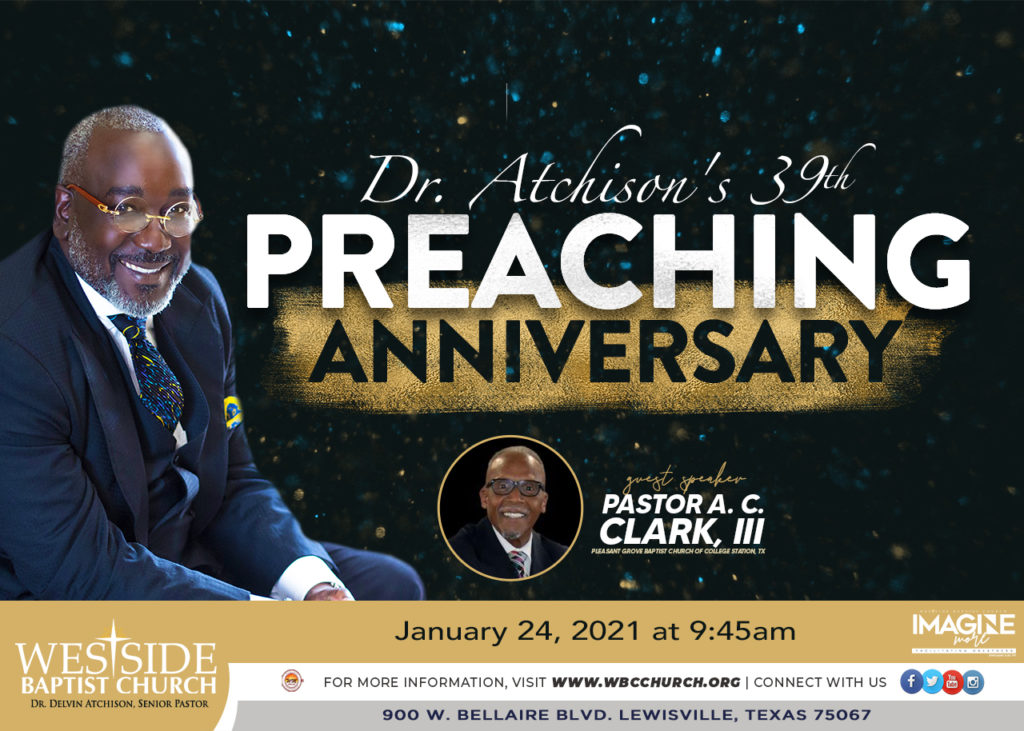 Dr. Atchison's Preaching Anniversary - Westside