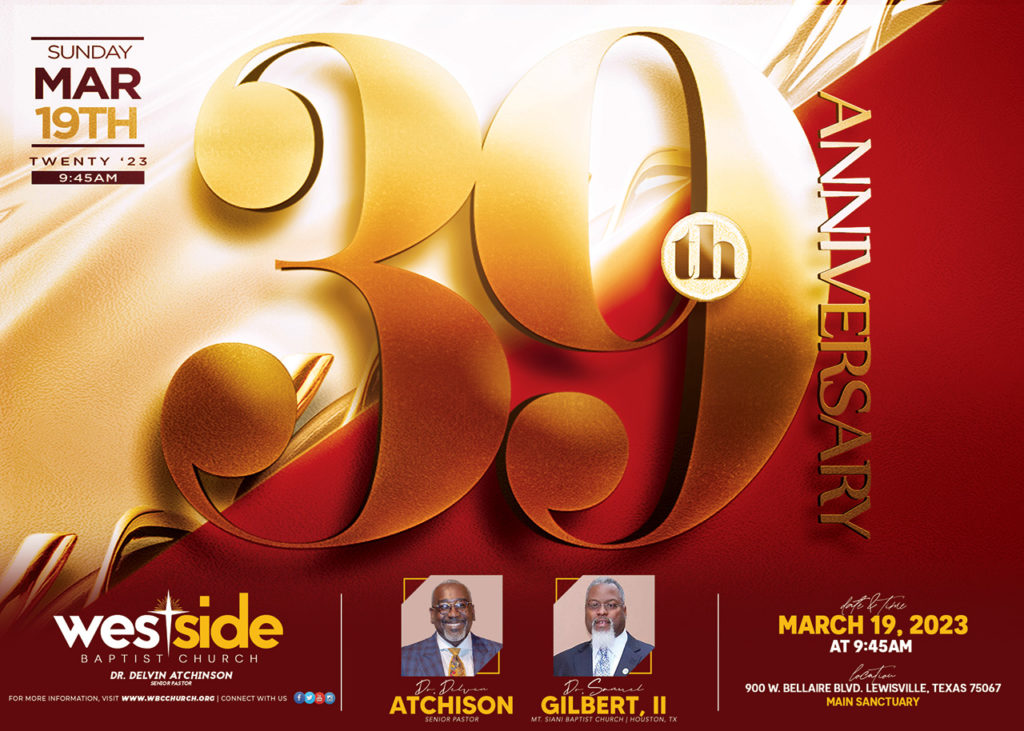 39th Church Anniversary - Westside Baptist Church